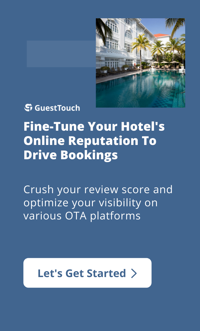 Your Hotel Reputation Management Over the OTAs Matter! | GuestTouch