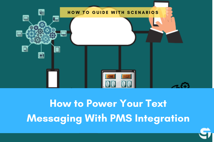 How to Power Your Text Messaging With PMS Integration: Possible ...