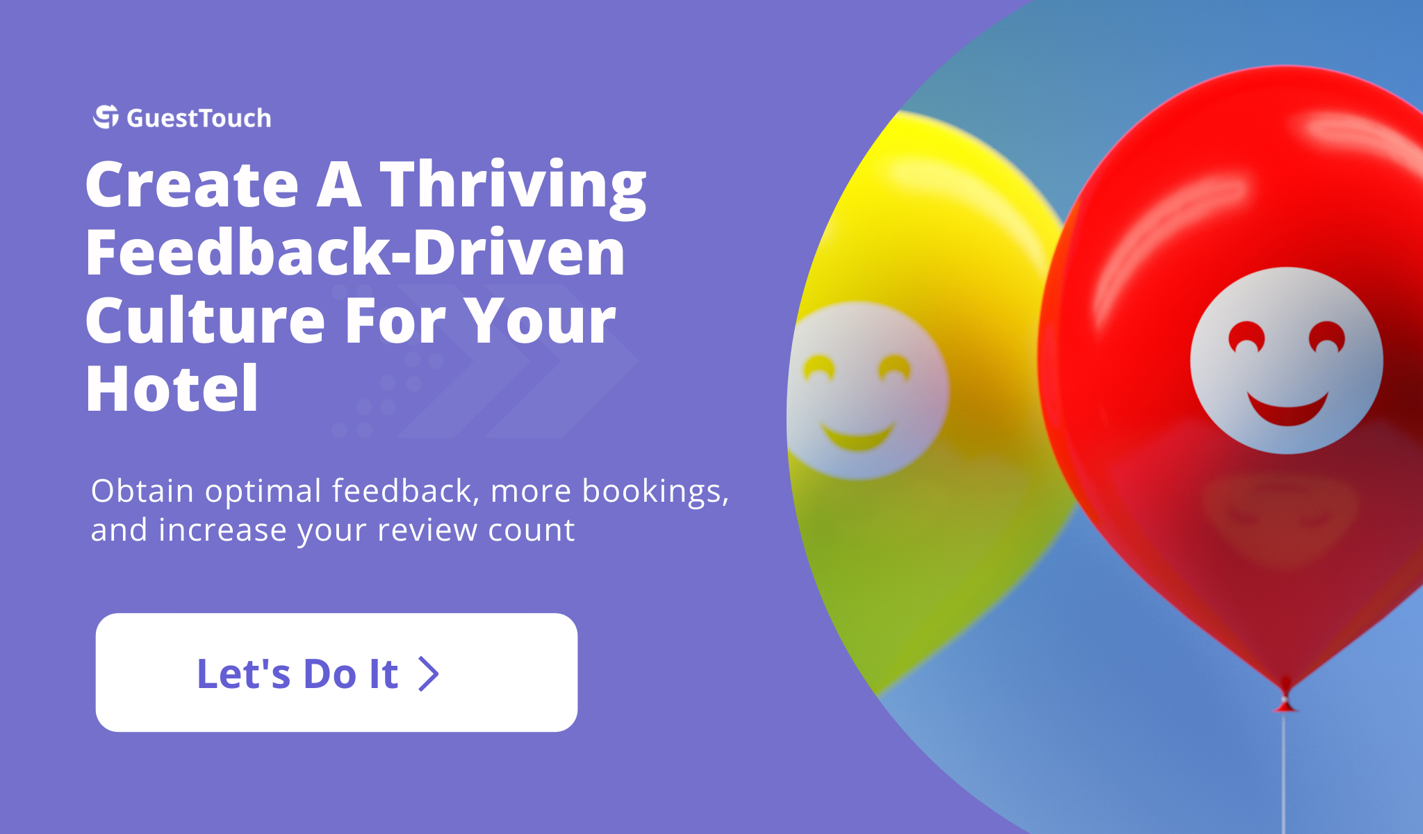 Guest Feedback Strategy For Hotels: A Full-Fledged Guide | GuestTouch