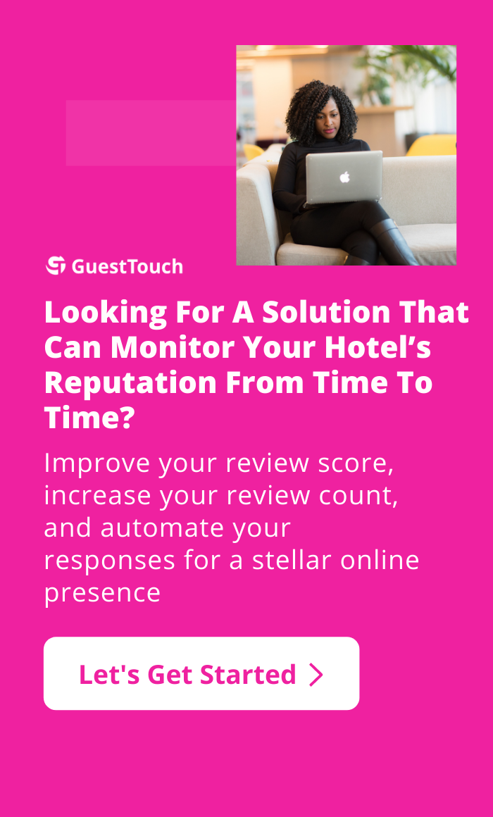 Why Is Hotel Reputation Management Important | GuestTouch